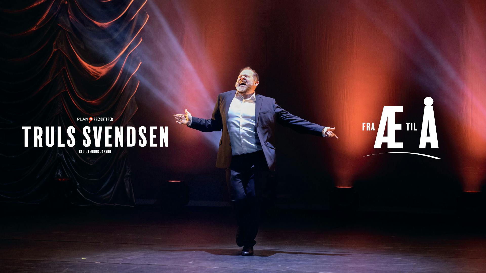 Truls Svendsen - Fra Æ til Å - Nordre Follo Scener